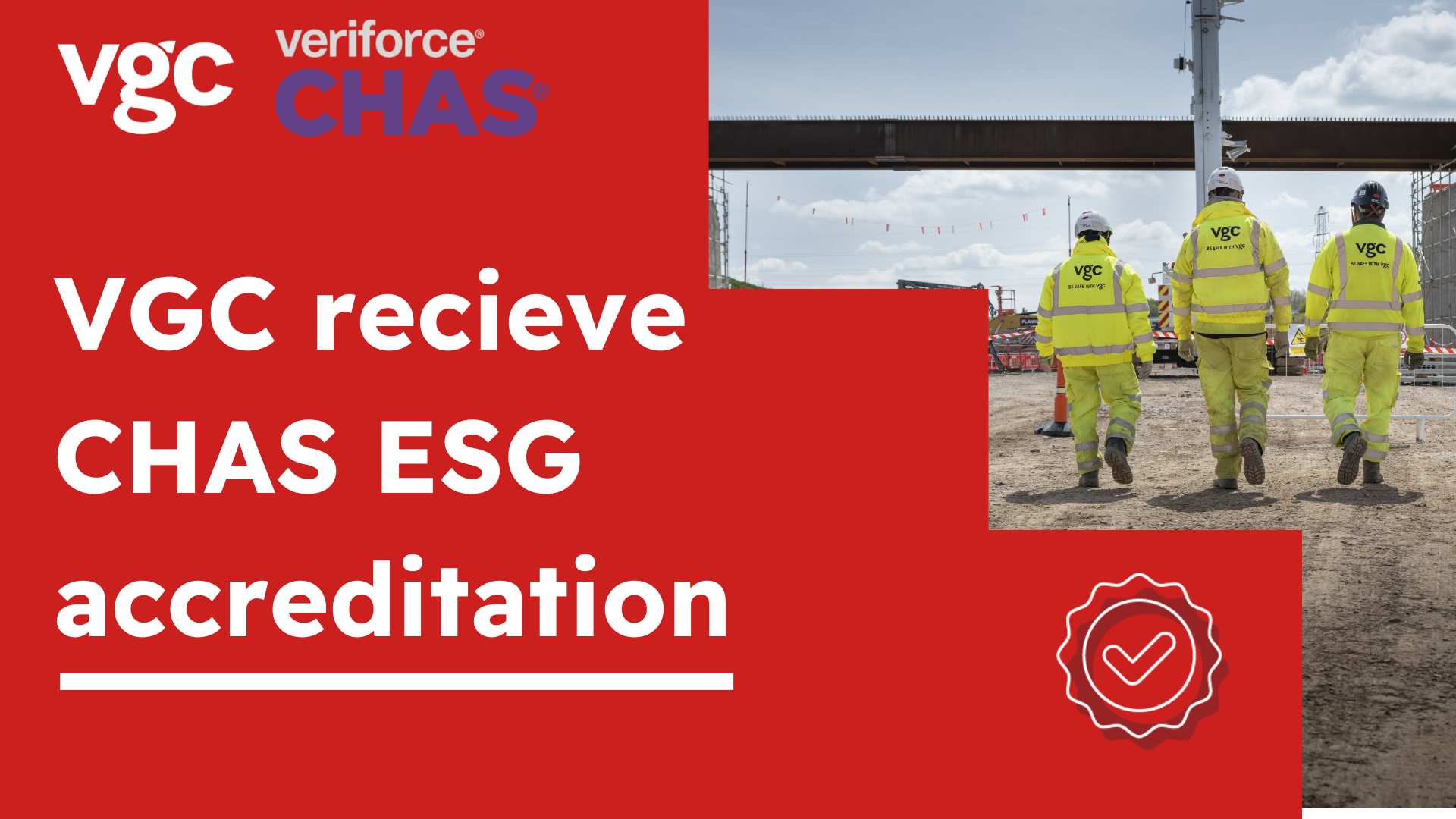 First company in the UK to achieve CHAS ESG accreditation - VGC Group